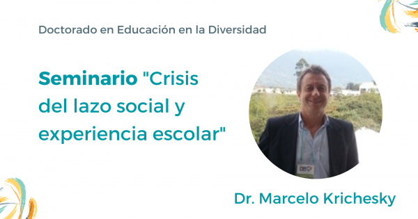 Seminario de posgrado abordará la crisis del lazo social y la ...