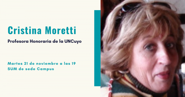Distinguirán a Cristina Moretti como Profesora Honoraria de la UNCuyo ...